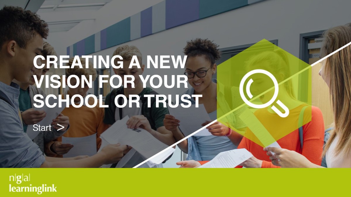 Creating a new vision for your school or trust | National Governance ...